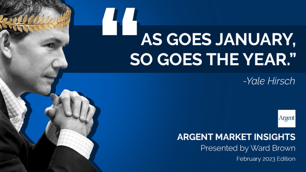 “As Goes January, So Goes the Year” – Yale Hirsch | Argent